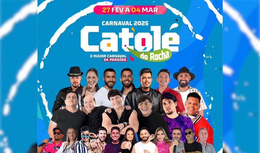 Carnaval 2025 de Catolé do Rocha terá shows de Lambasaia, Michele ...